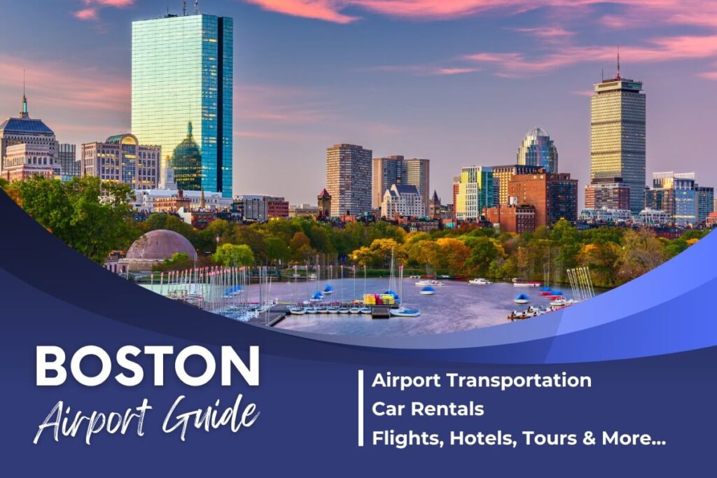 Boston Airport (BOS) | General Edward Lawrence Logan International Airport